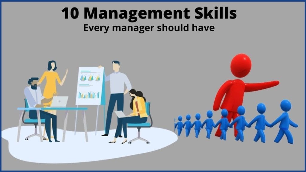 Management skills | 10 Management skills every manager should have ...
