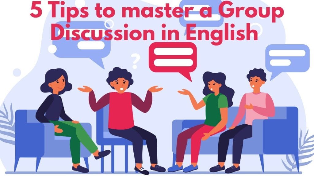 5 Tips to master a Group Discussion in English (For introverts ...