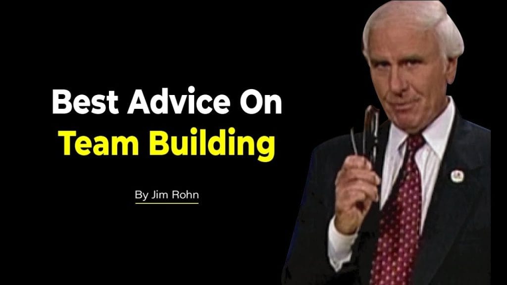 How to Build a High Performance Team | Jim Rohn Team Building Skills ...